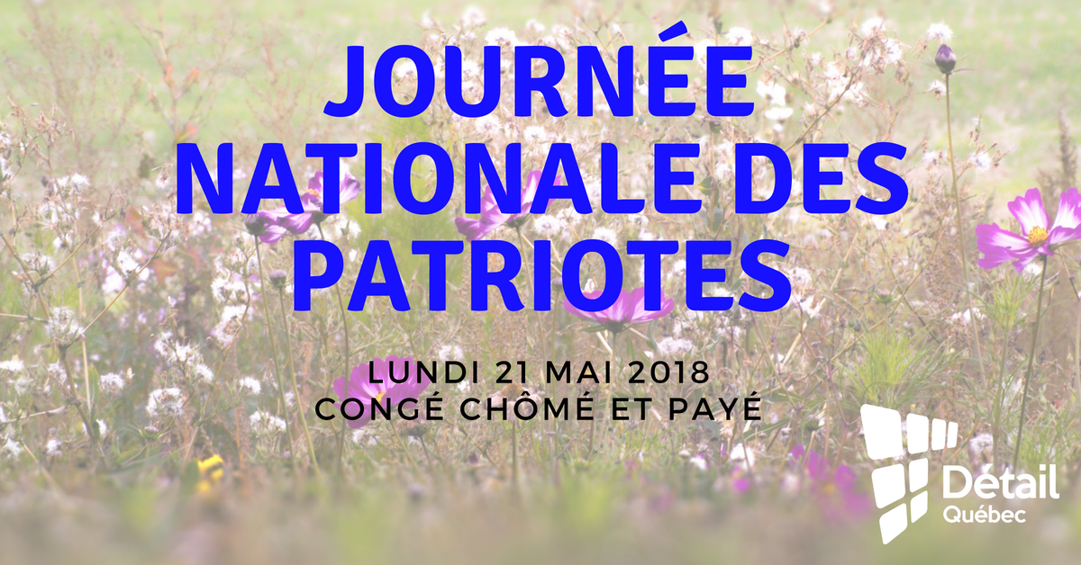 Journée nationale des patriotes 2018 » Détail Québec