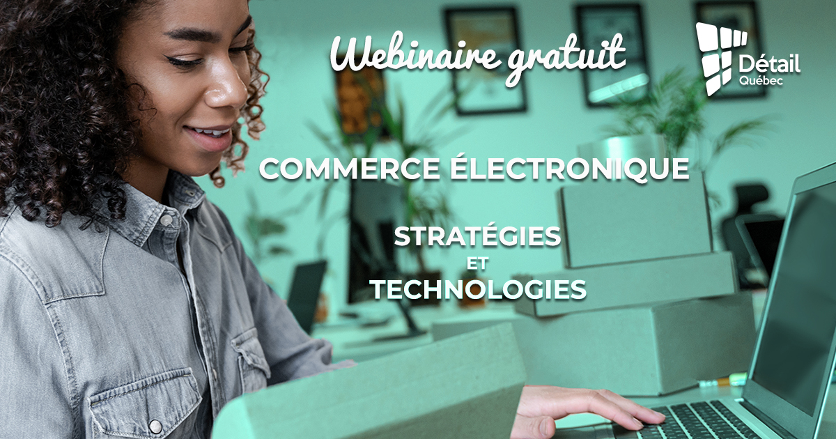 Webinaire - commerce électronique stratégies et technologies » Détail ...