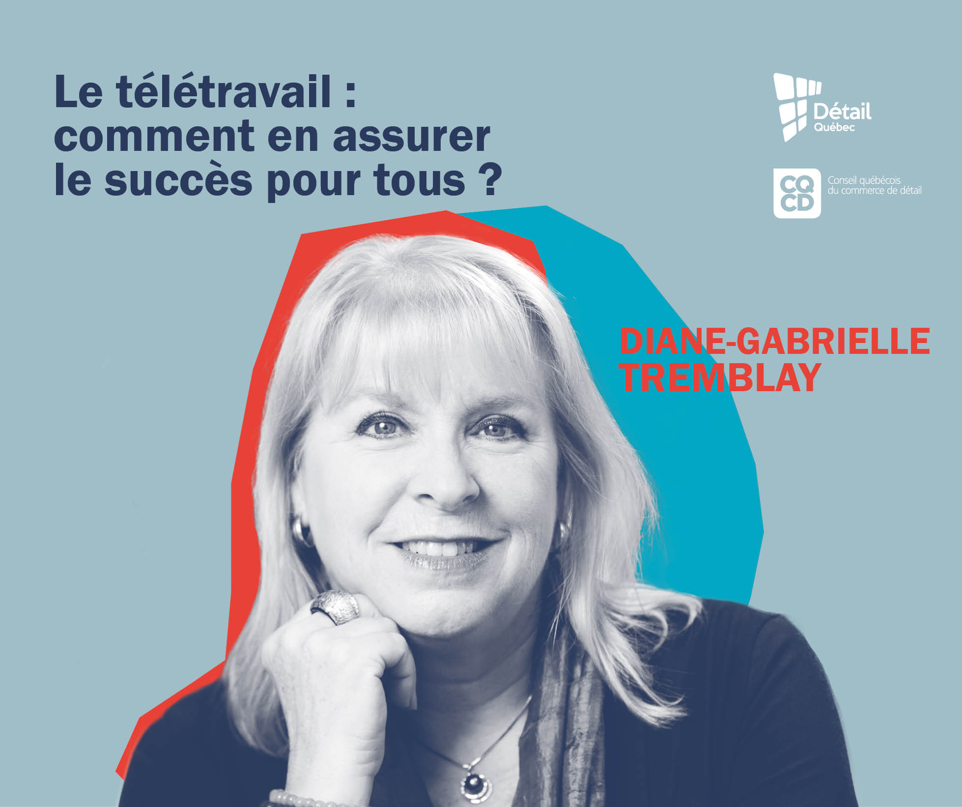 Le télétravail : comment en assurer le succès pour tous? » Détail Québec